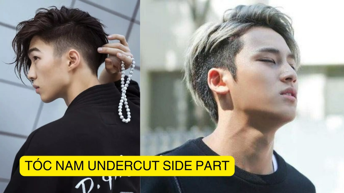 Undercut Nam | Kiểu tóc đẹp 2026, cắt theo mẫu nào?