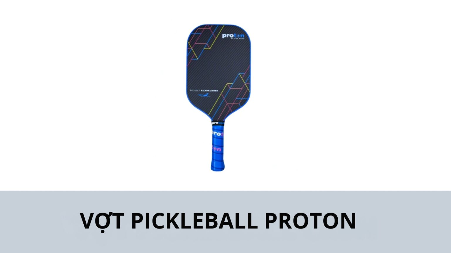 Vợt pickleball | Chính hãng, Giá rẻ (2025) ️